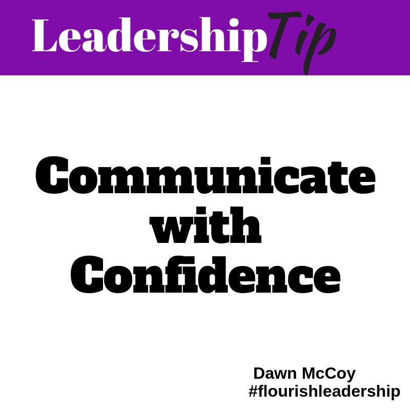 Communicate with Confidence « Leadership « Flourish Leadership